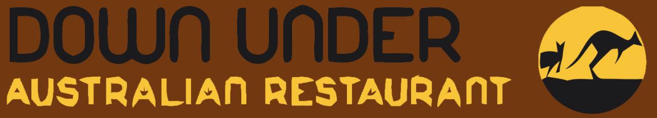 Restaurant Down Under | Australian Restaurant